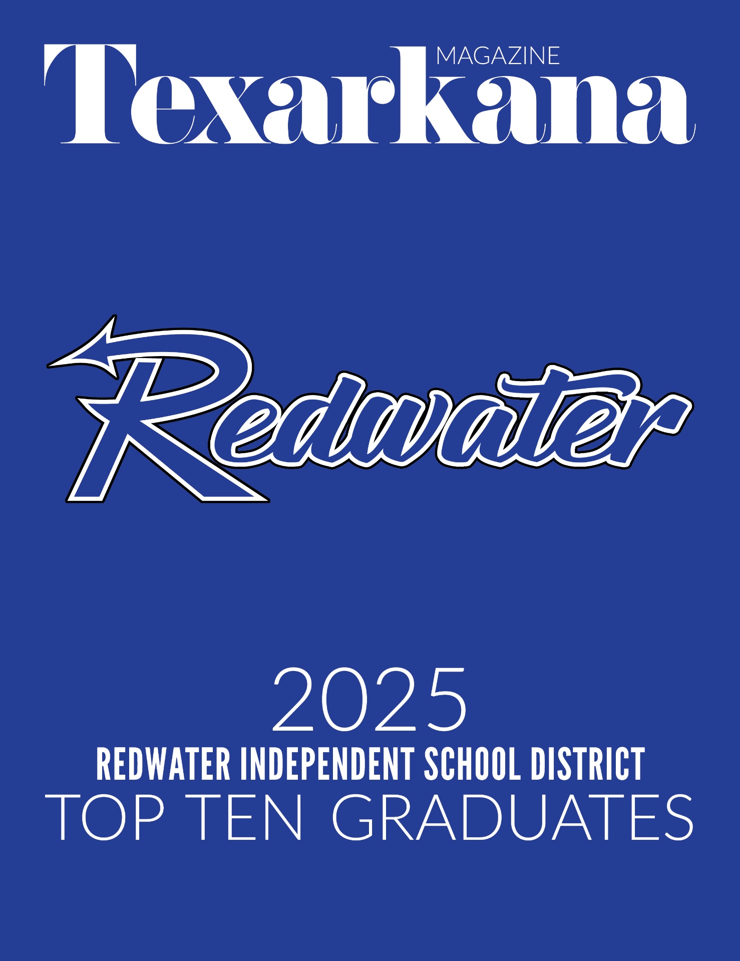 Redwater ISD 2025 Top Ten